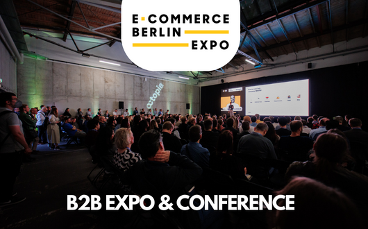 E-commerce Berlin Expo 2023 | Startups Magazine